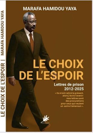 Cameroun : Marafa Hamidou Yaya commet un nouvel essai depuis la prison ...